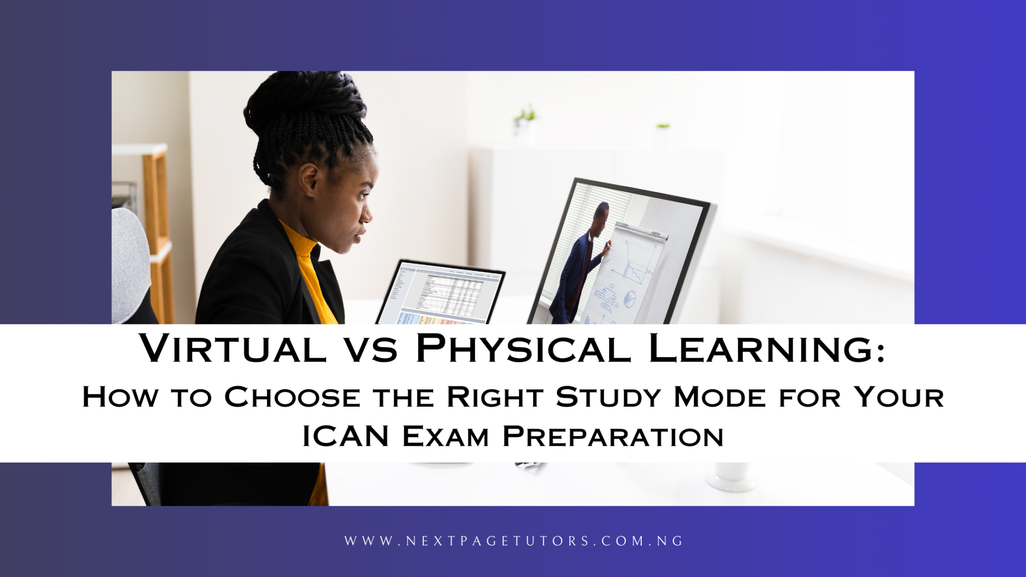 Virtual vs Physical Learning: How to Choose the Right Study Mode for ...